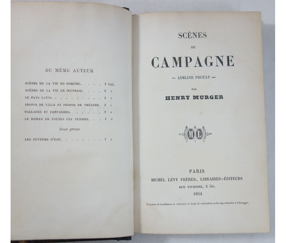 Henry MURGER. Scènes de campagne - Adeline Protat. Edition