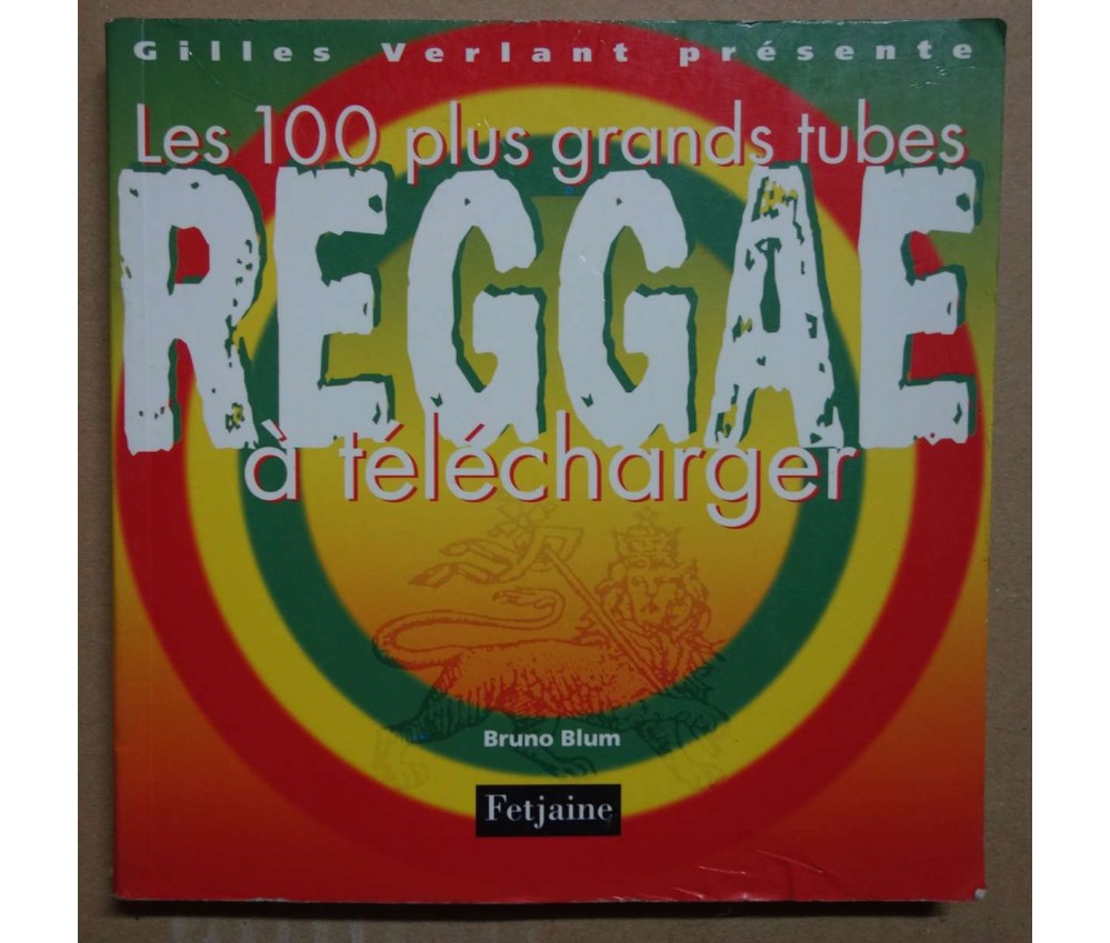 Les 100 plus grands tubes Reggae à télécharger by