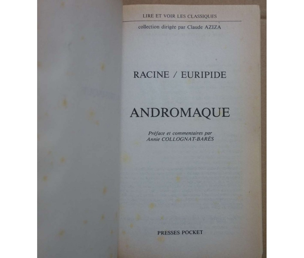 Andromaque - Racine - Euripide - 1992 - Avec Dossier - par